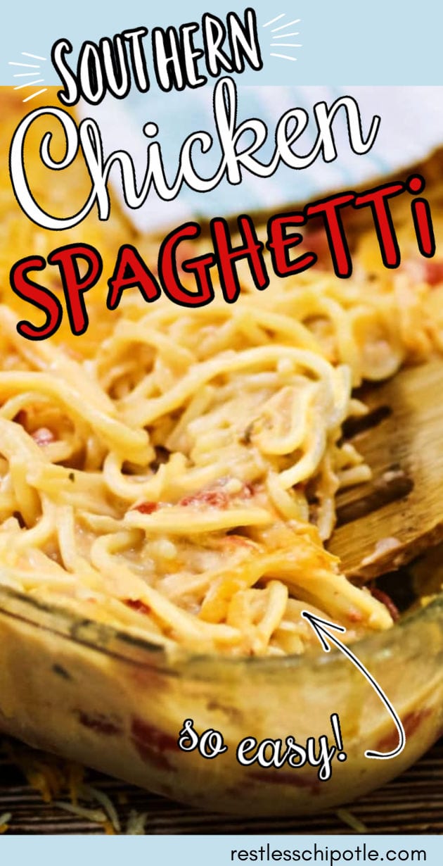 Easy Southern Chicken Spaghetti Recipe with RoTel - Restless Chipotle