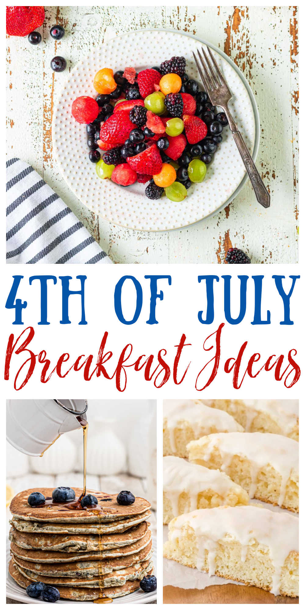 40 Easy 4th of July Breakfast Ideas: Savory, Sweet & Make-Ahead ...