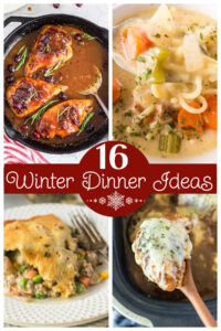 17 Cozy Winter Dinner Ideas - Restless Chipotle