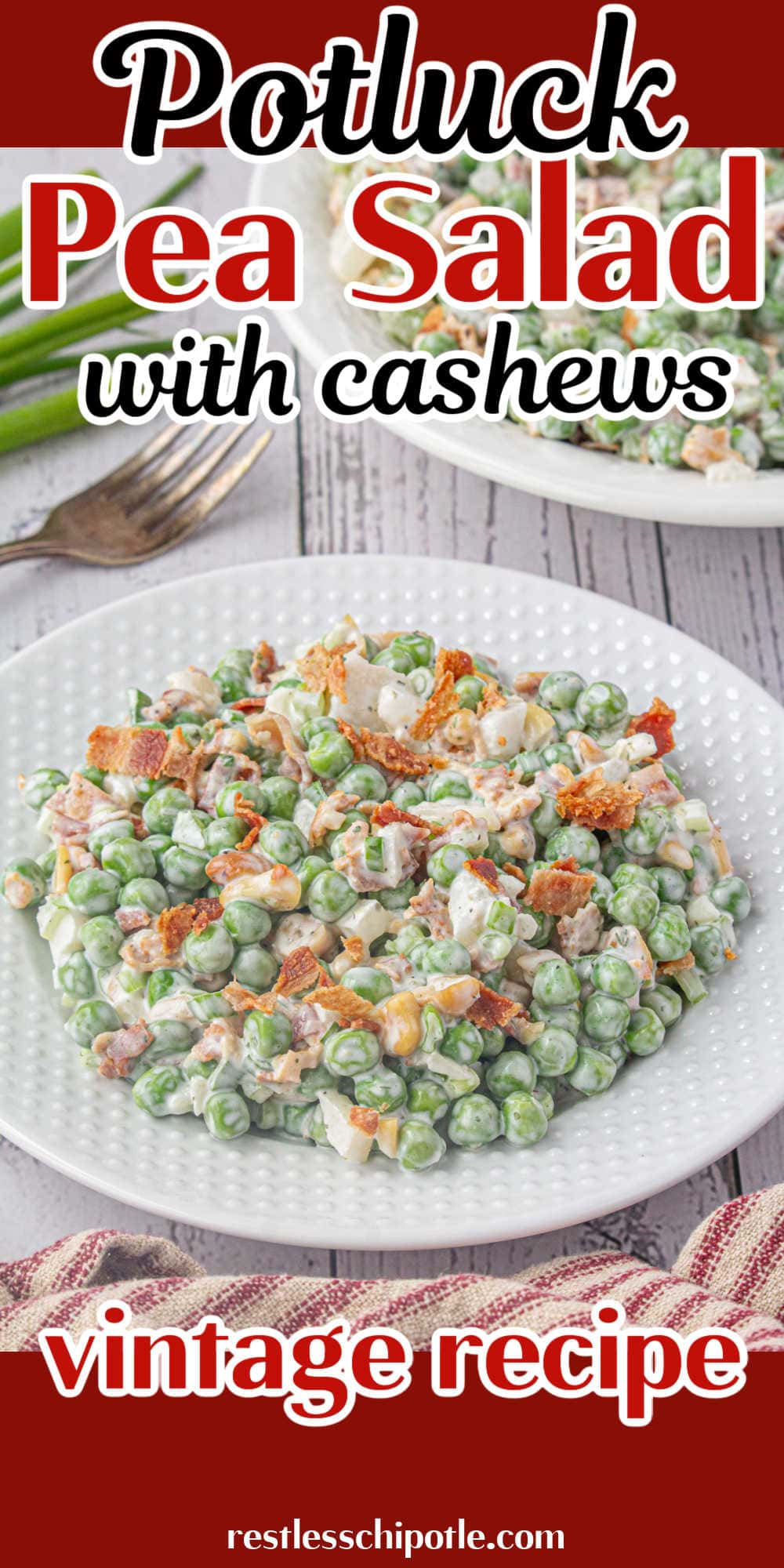 Aunt Betty's Famous Potluck Pea Salad with Cashews - Restless Chipotle