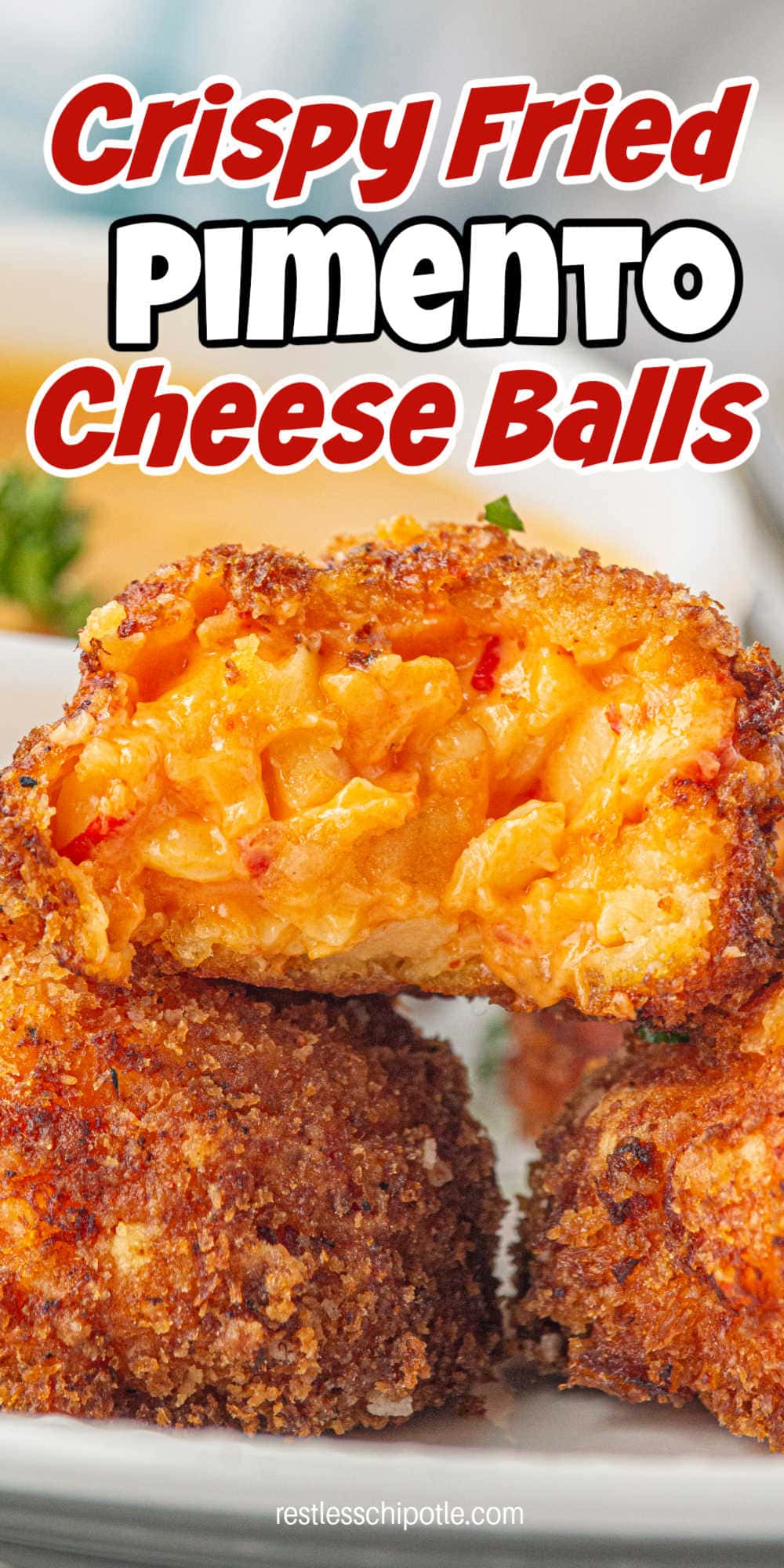 Crispy Fried Pimento Cheese Balls - Restless Chipotle