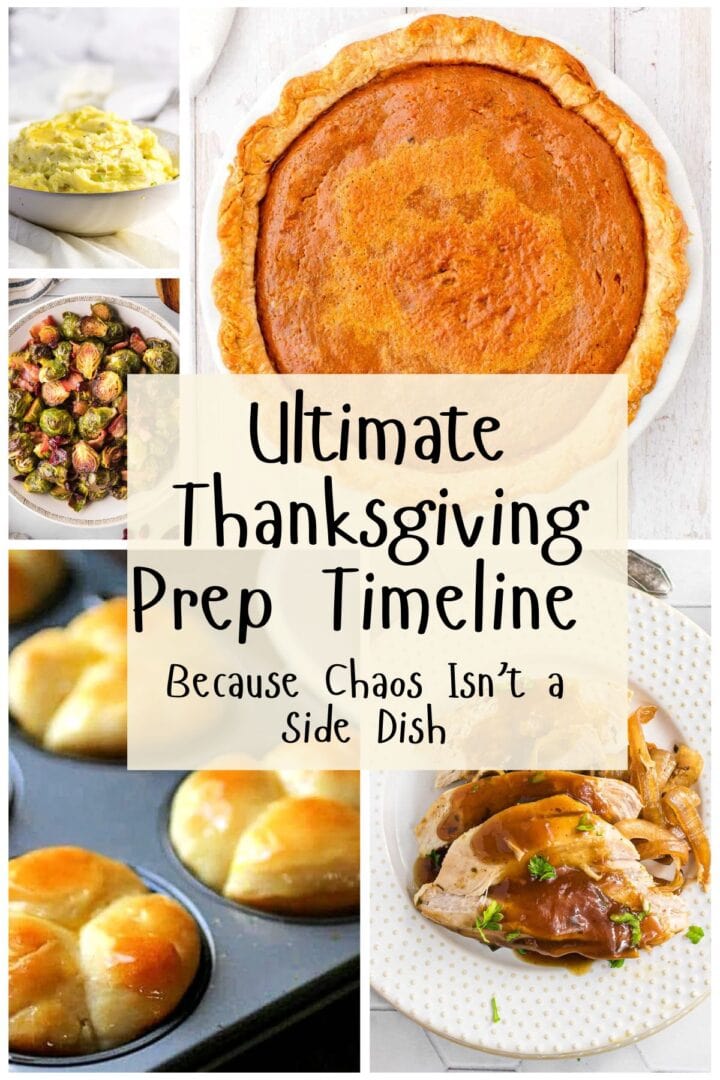 Ultimate Make-Ahead Thanksgiving Recipe Prep Timeline - Restless Chipotle