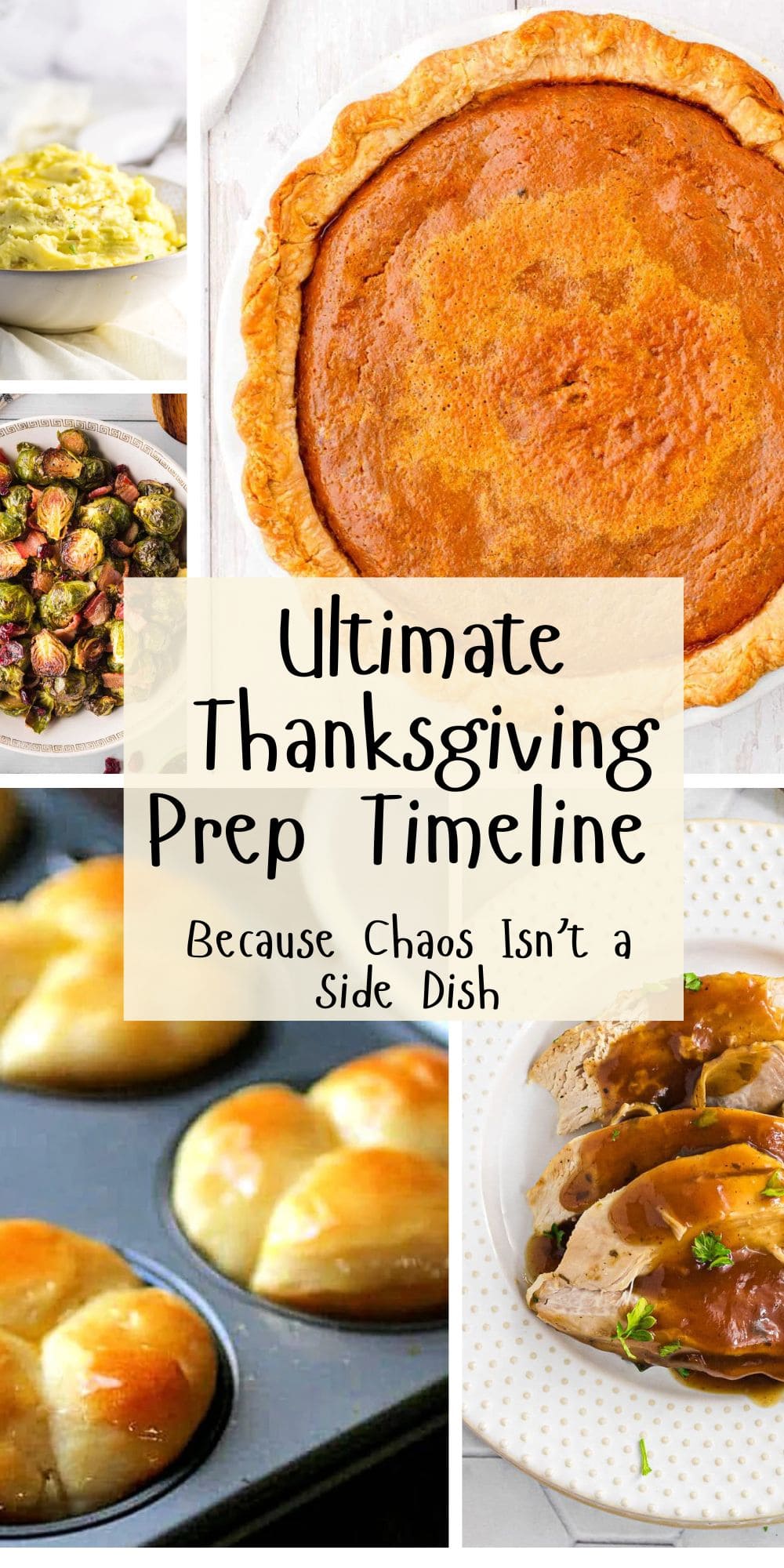 Ultimate Make-Ahead Thanksgiving Recipe Prep Timeline - Restless Chipotle